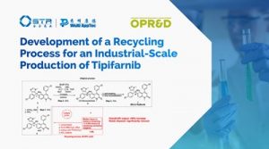Recycling Process for an Industrial-scale Production of Tipifarnib - STA Document | WuXi STA